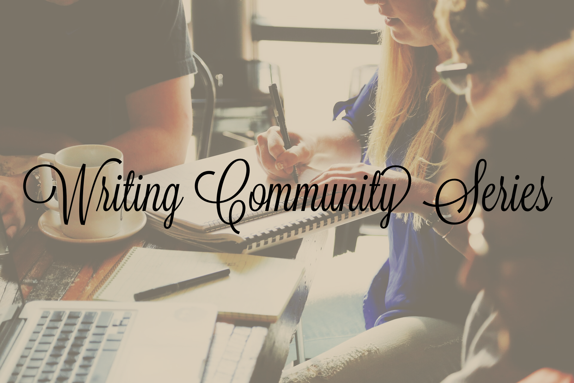Writing Community Series: Types of Writing Groups – Quill and Books