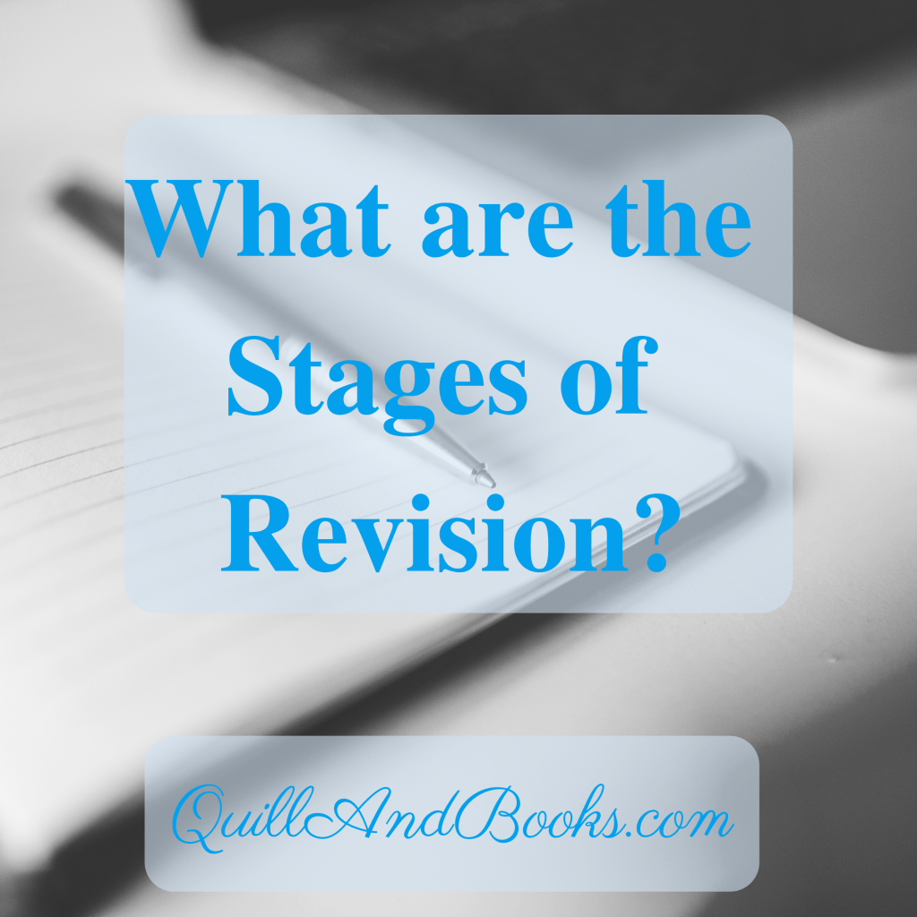 Stages of a Draft – Quill and Books