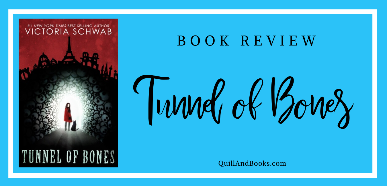 Book Review: Tunnel of Bones – Quill and Books