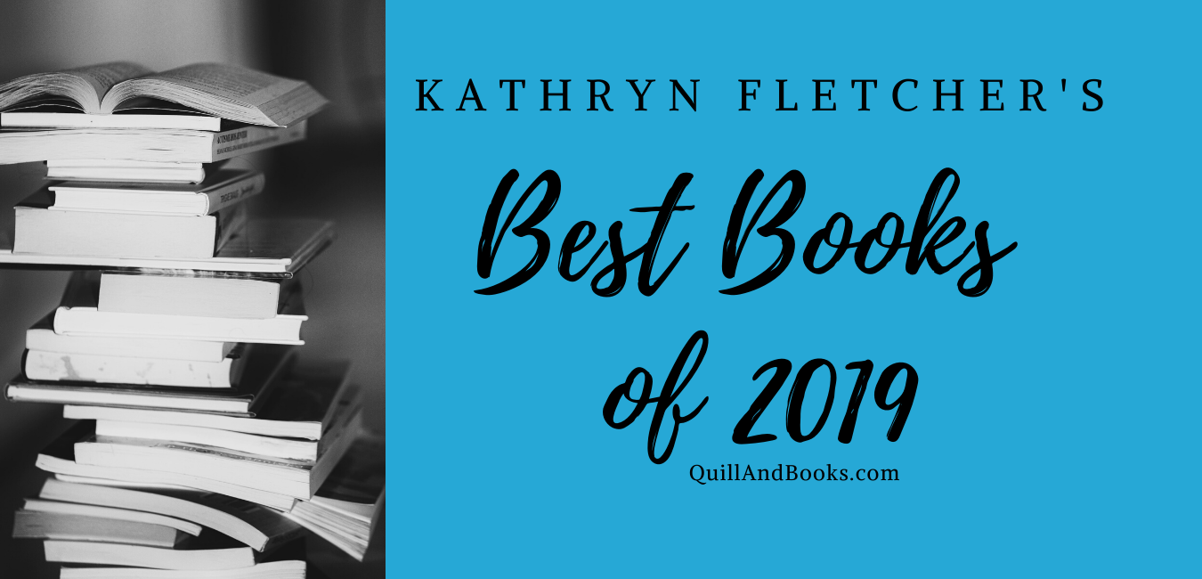 Best Books of 2019 – Quill and Books