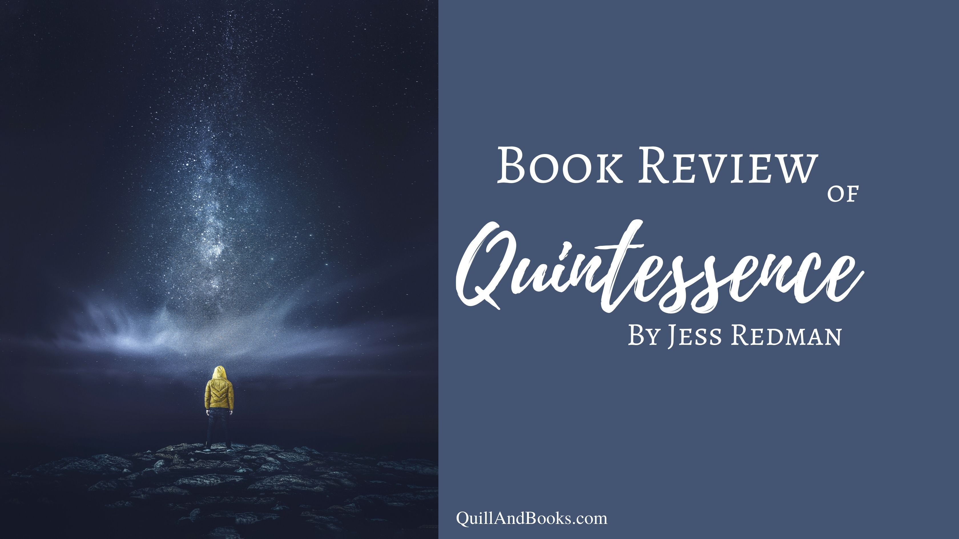 Quintessence Book Review – Quill and Books